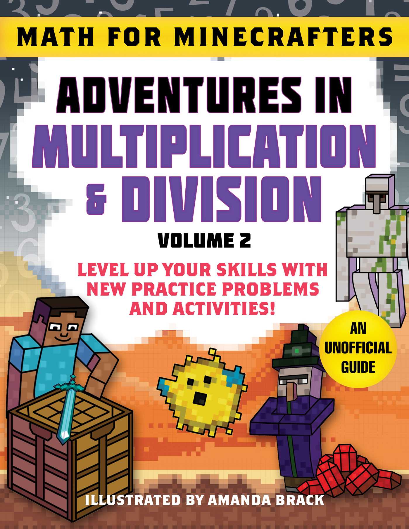 Math for Minecrafters: Adventures in Multiplication & Division (Volume ...