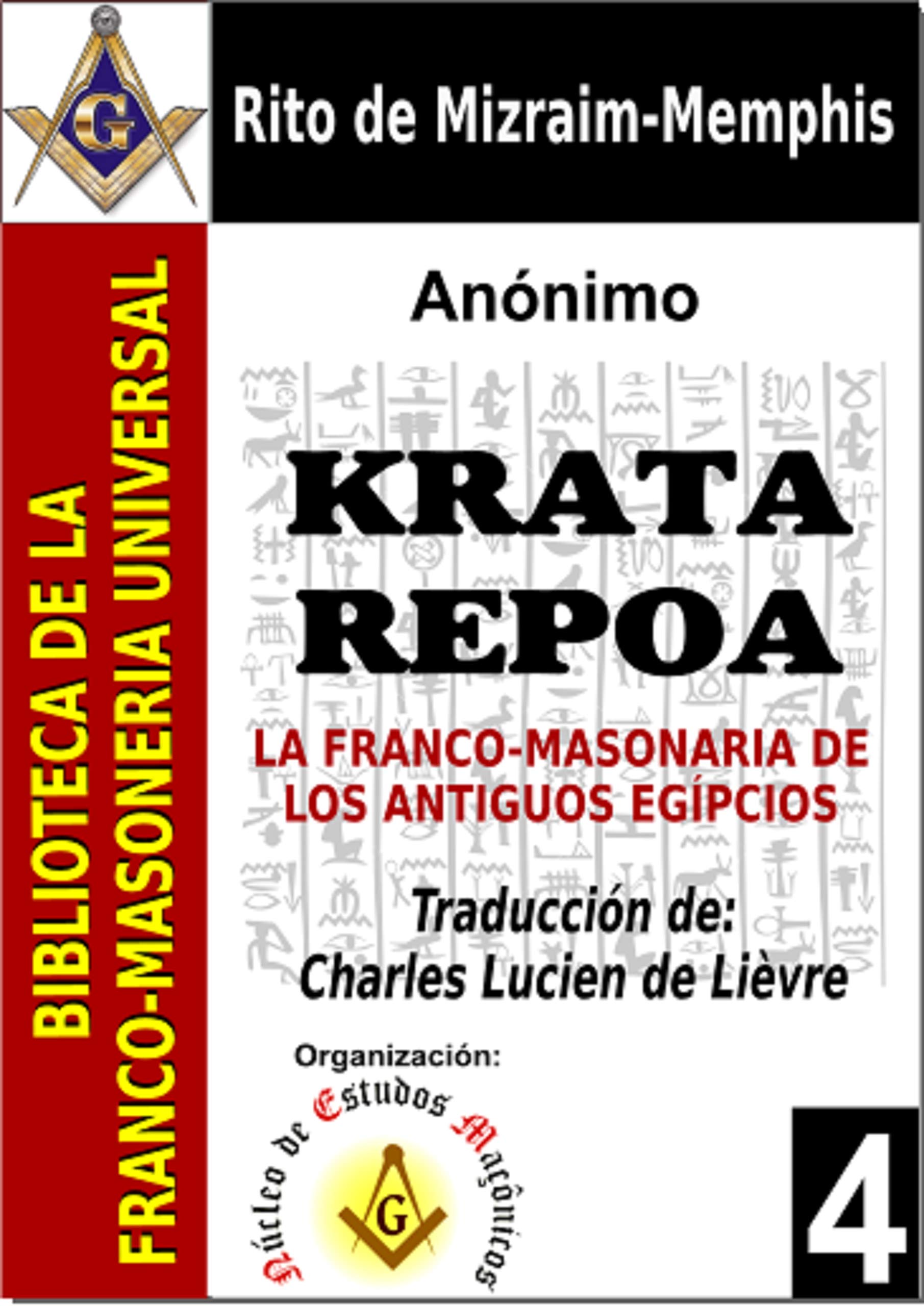 Krata Repoa: La franco-masonería de los antiguos egipcios by Anonymous ...