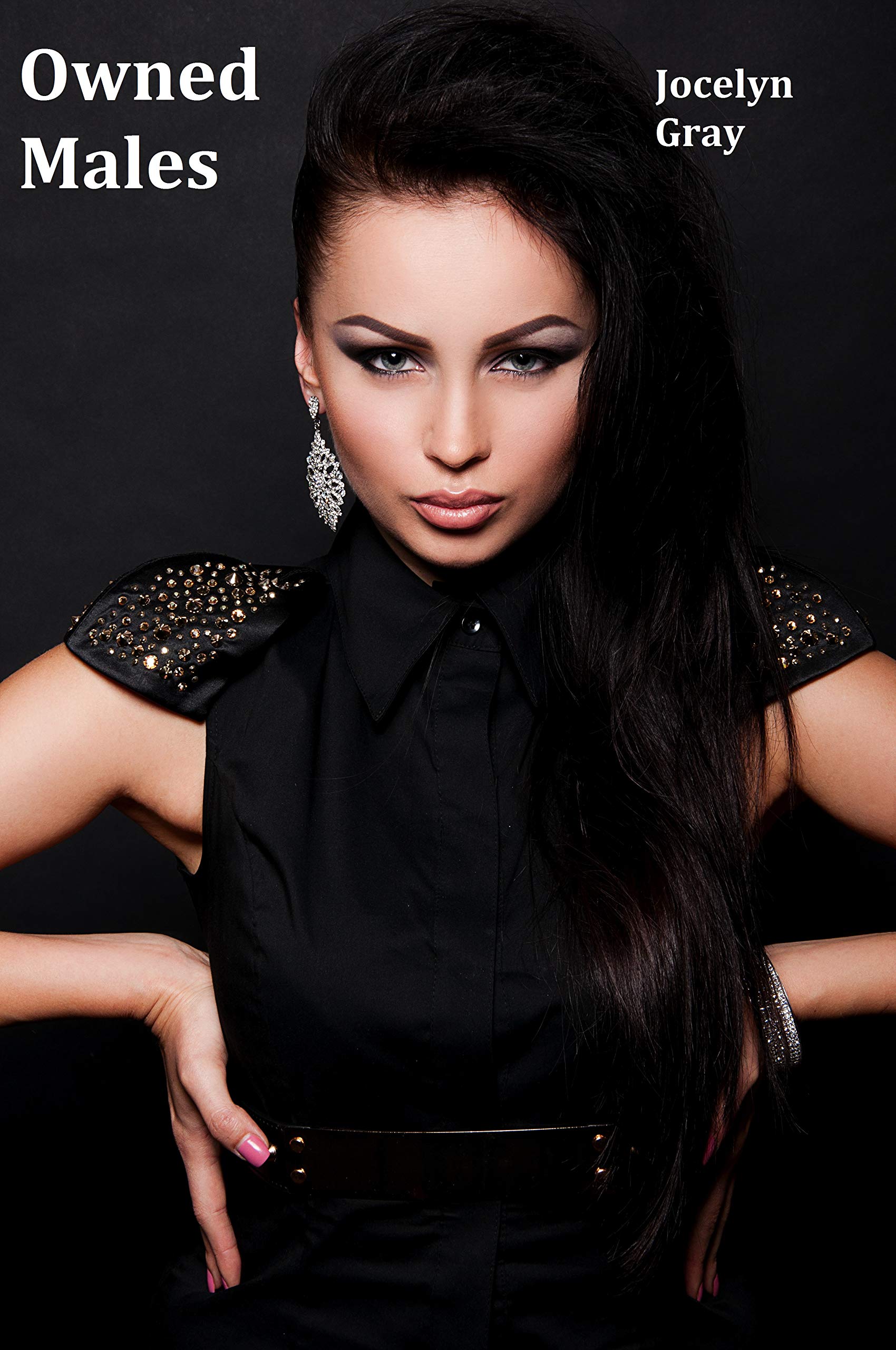 Owned Males by Jocelyn Gray | Goodreads