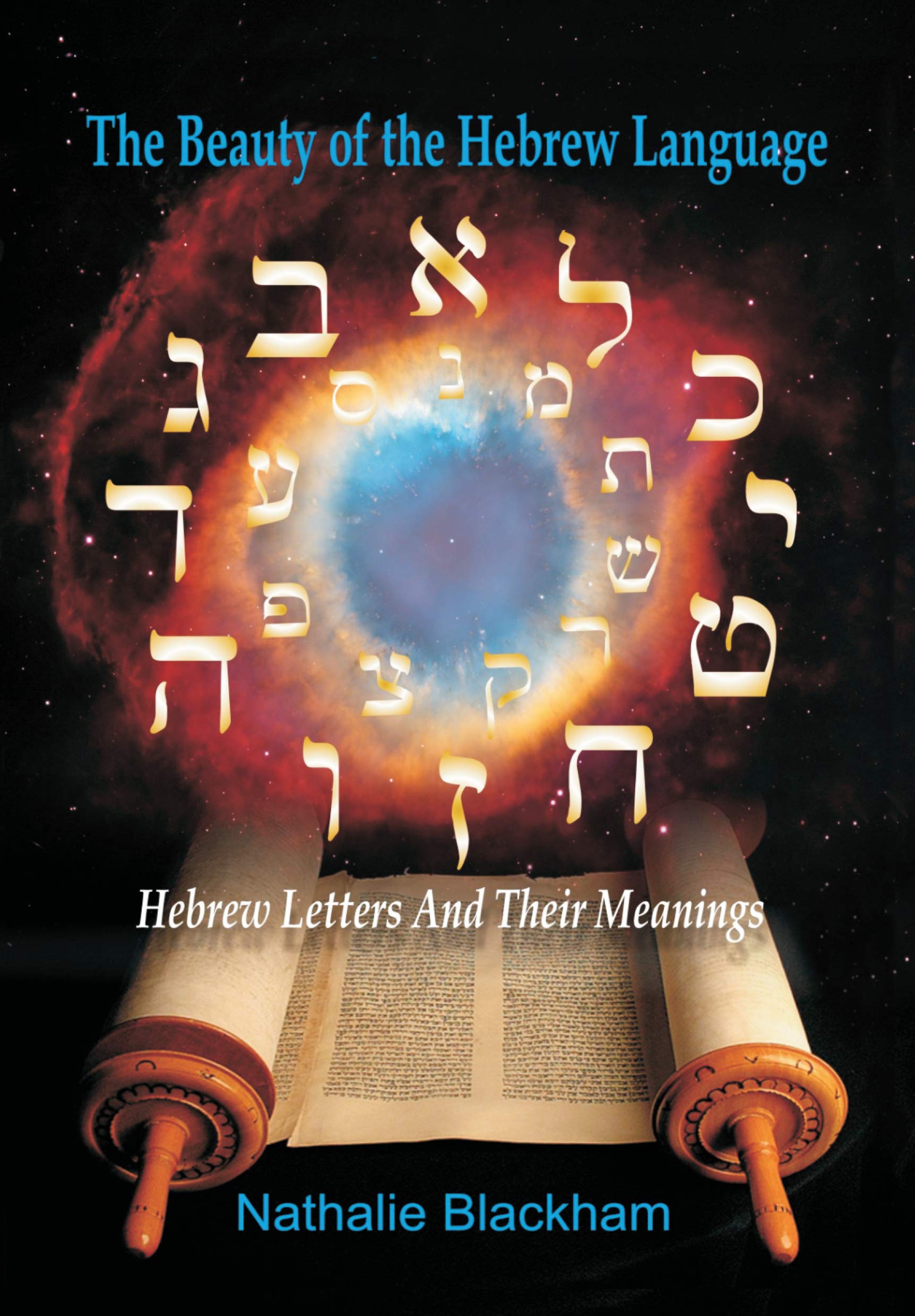 The Beauty of the Hebrew Language: Hebrew letters and their meanings by ...