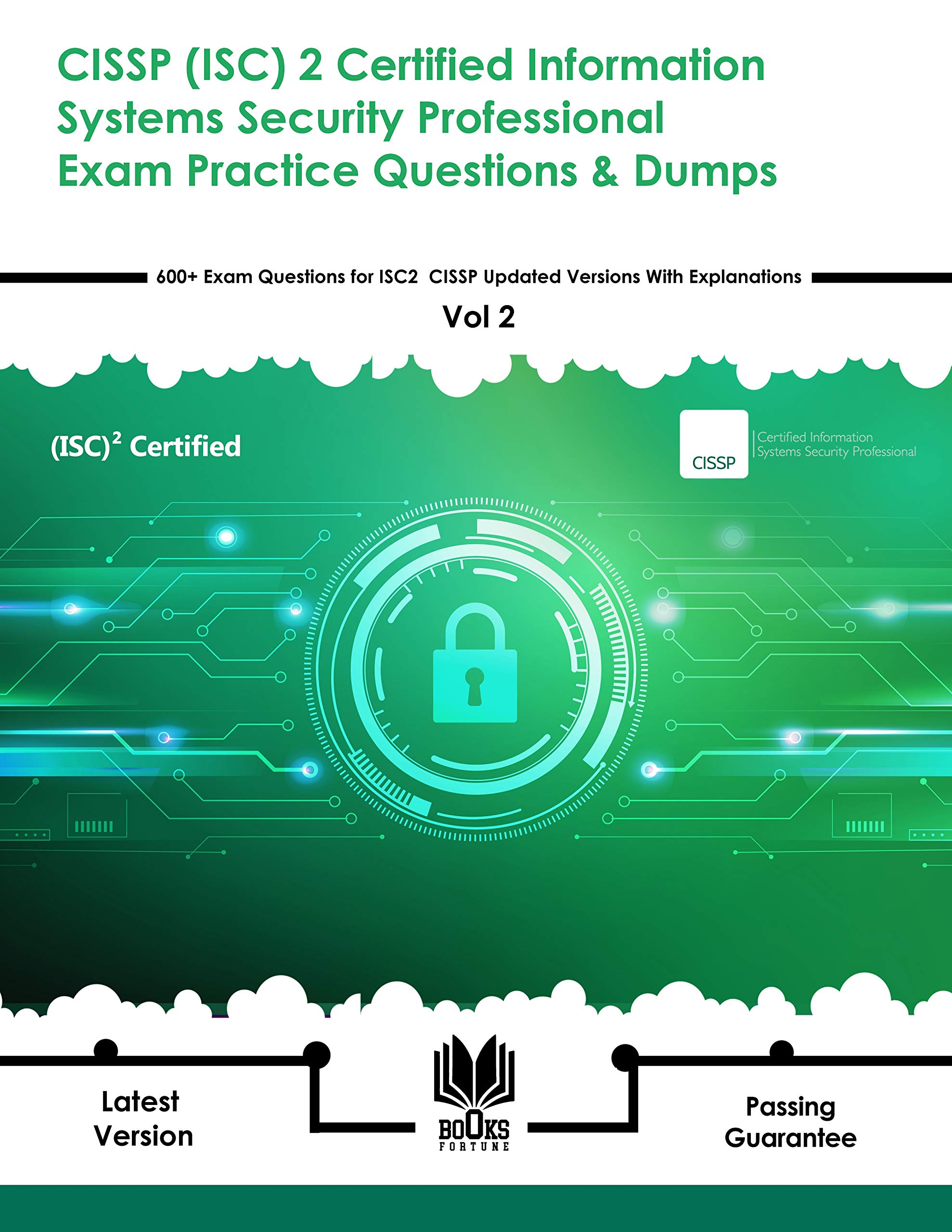 CISSP ISC 2 Certified Information Systems Security Professional Exam CISSP ISC 2 Certified Information Systems Security Professional Exam