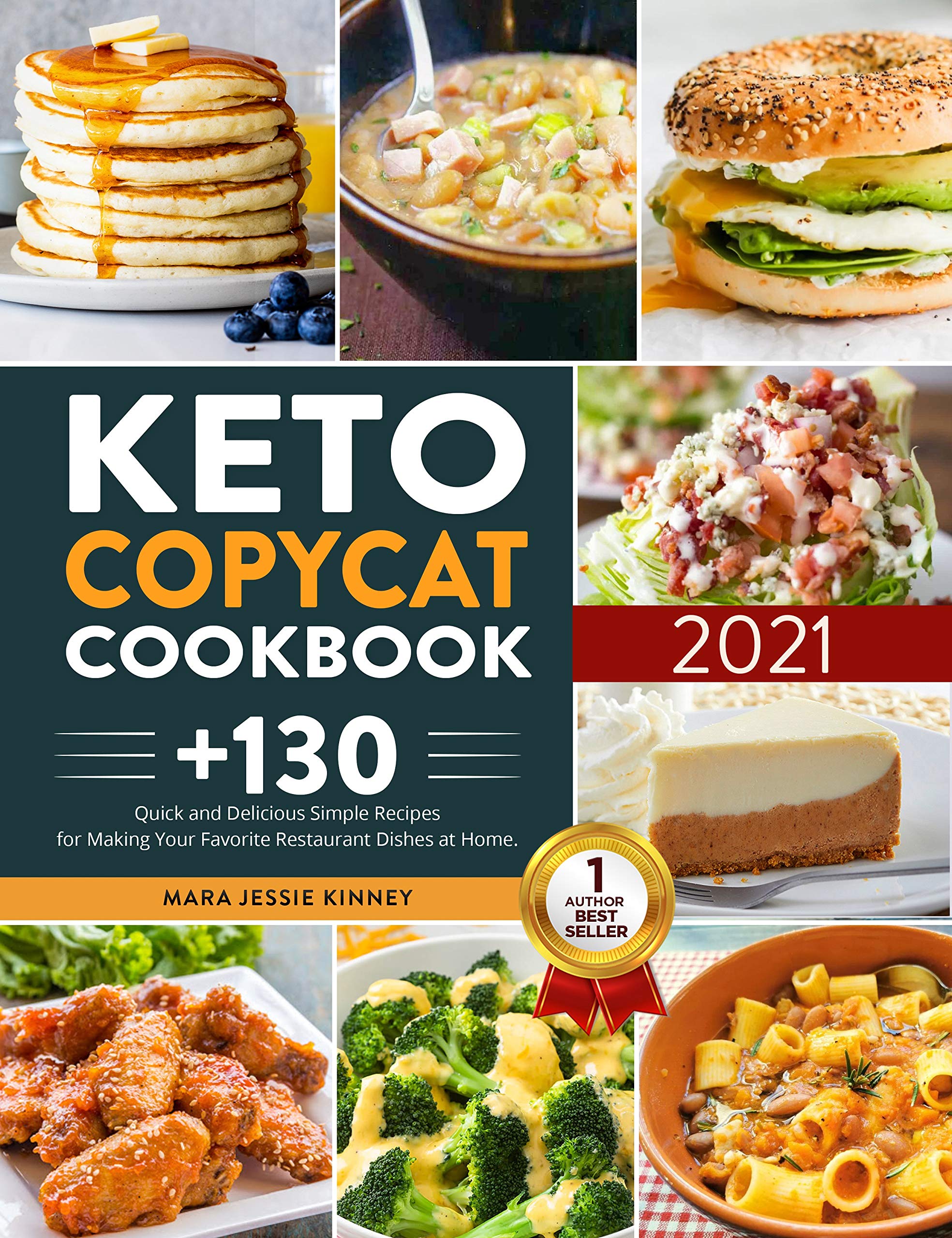 Keto Copycat Cookbook : +130 Quick and Delicious Simple Recipes for ...