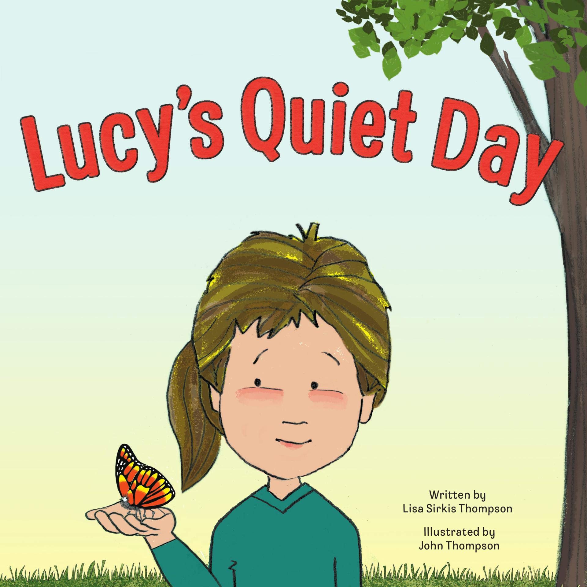 Lucy's Quiet Day (Lucy Book Series) by Lisa Thompson | Goodreads