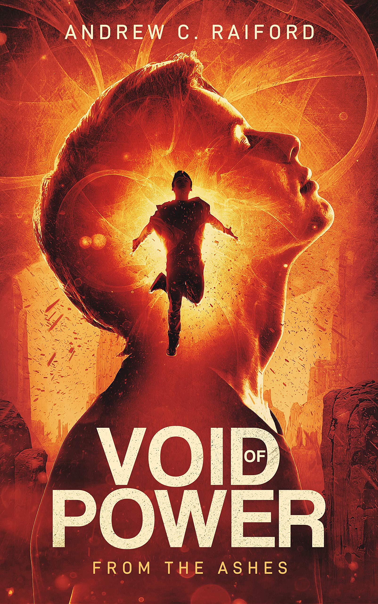 Void of Power: From the Ashes by Andrew Raiford | Goodreads
