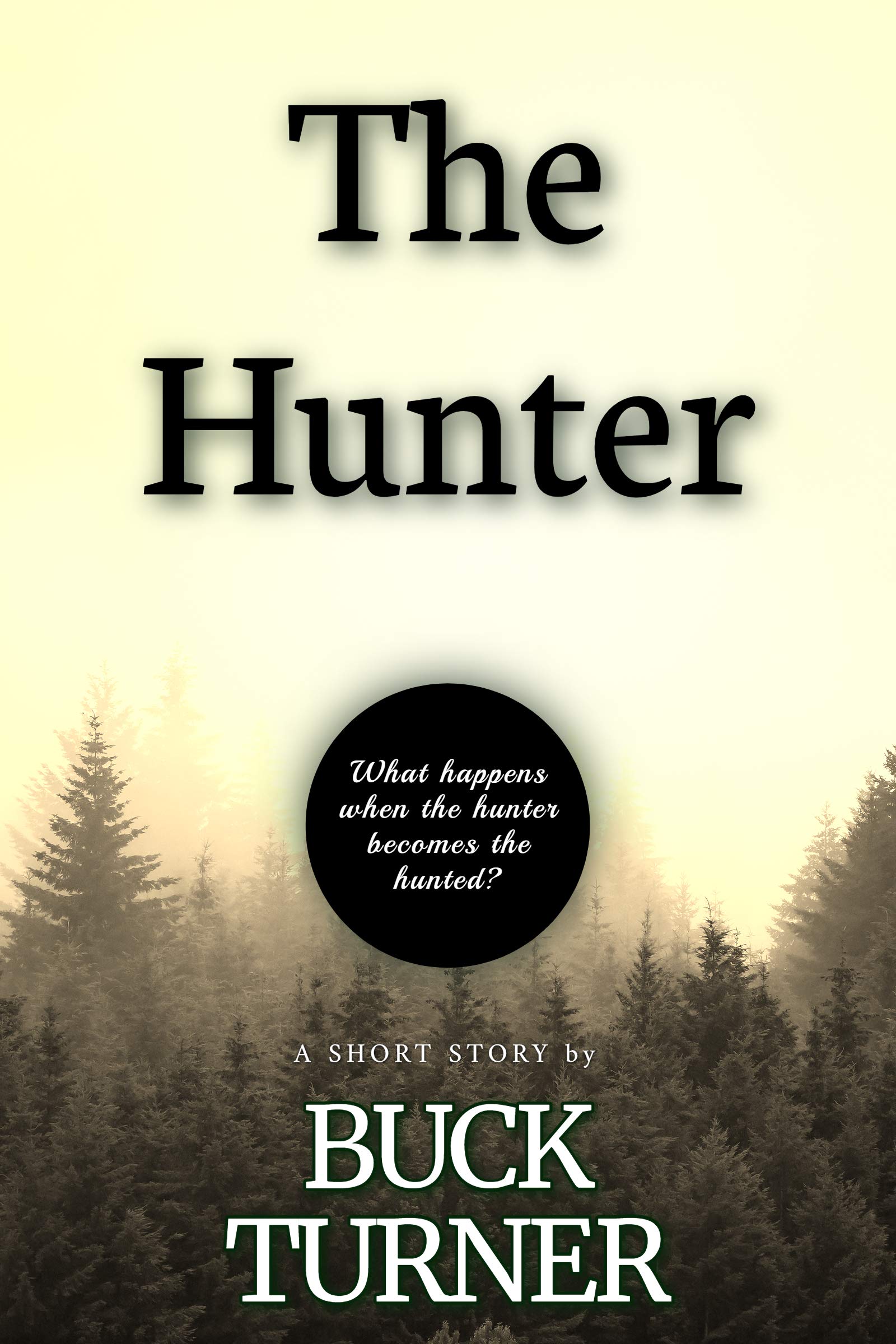 The Hunter by Buck Turner | Goodreads