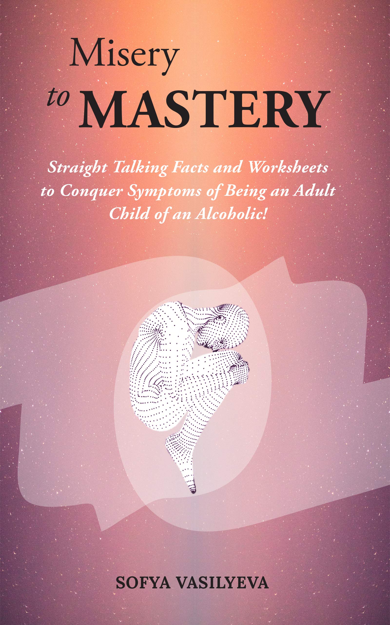 Misery to MASTERY: Straight Talking Facts and Worksheets to Conquer ...