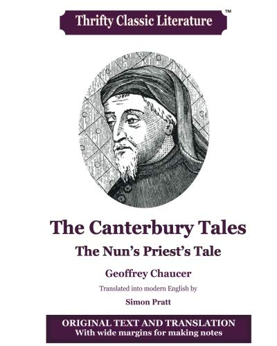 The Canterbury Tales: The Nun's Priest's Tale by Geoffrey Chaucer ...