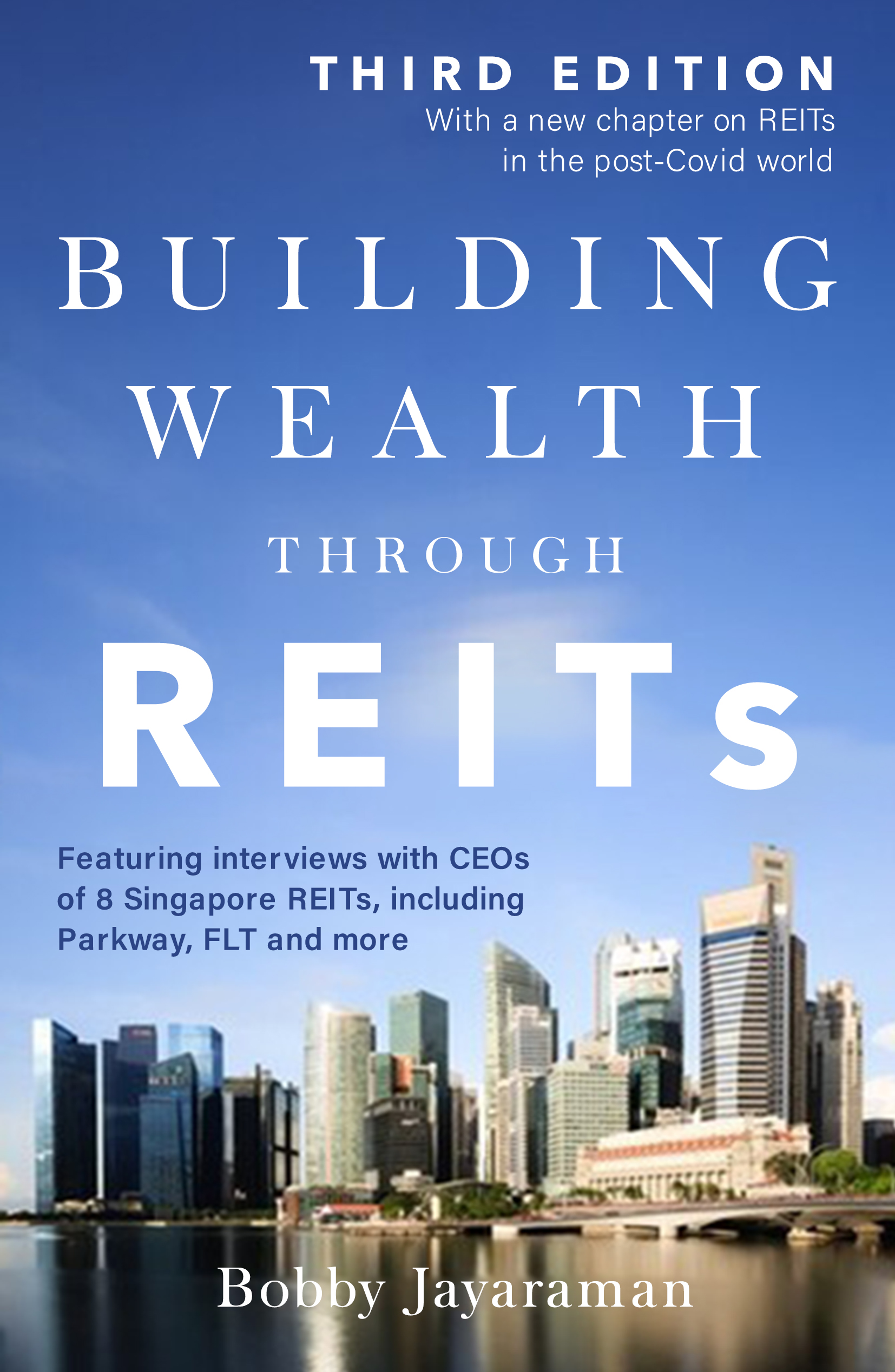 Building Wealth Through REITS (Third Edition) by Bobby Jayaraman ...
