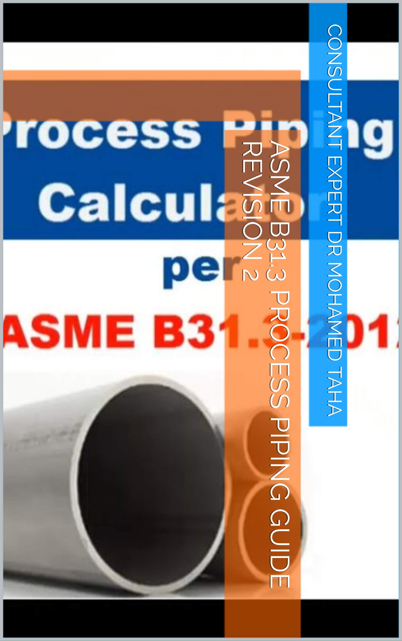 Asme B31.3 Process Piping Guide – MWCM