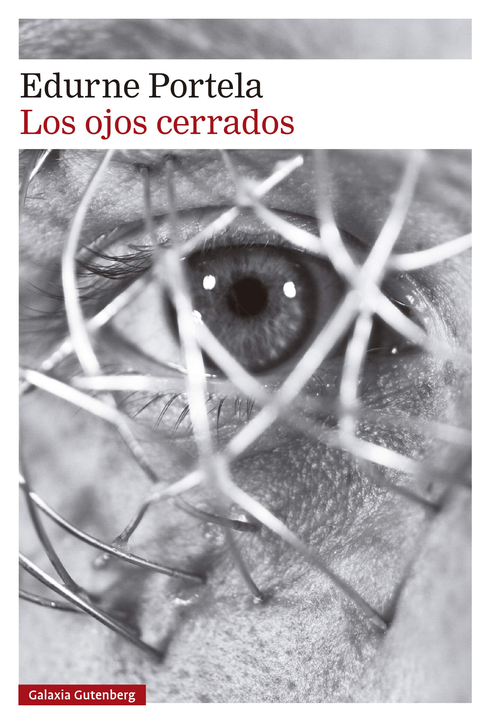 Los ojos cerrados (EBOOK) (Spanish Edition) by Edurne Portela | Goodreads