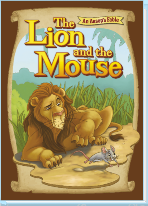 The Lion and the Mouse by Age of Learning | Goodreads