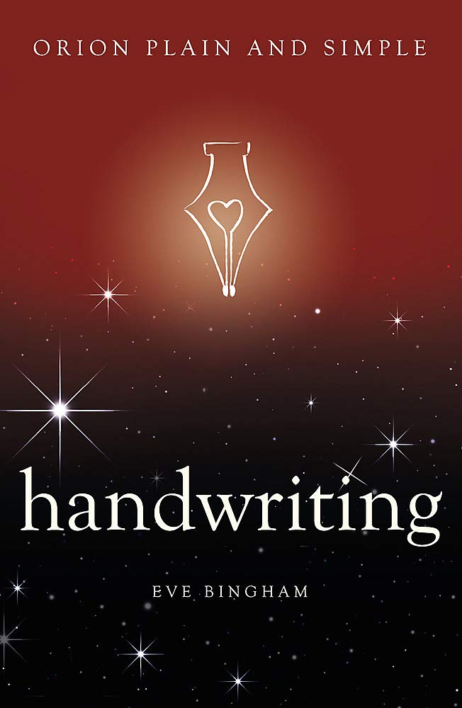 Handwriting, Orion Plain and Simple by Eve Bingham | Goodreads