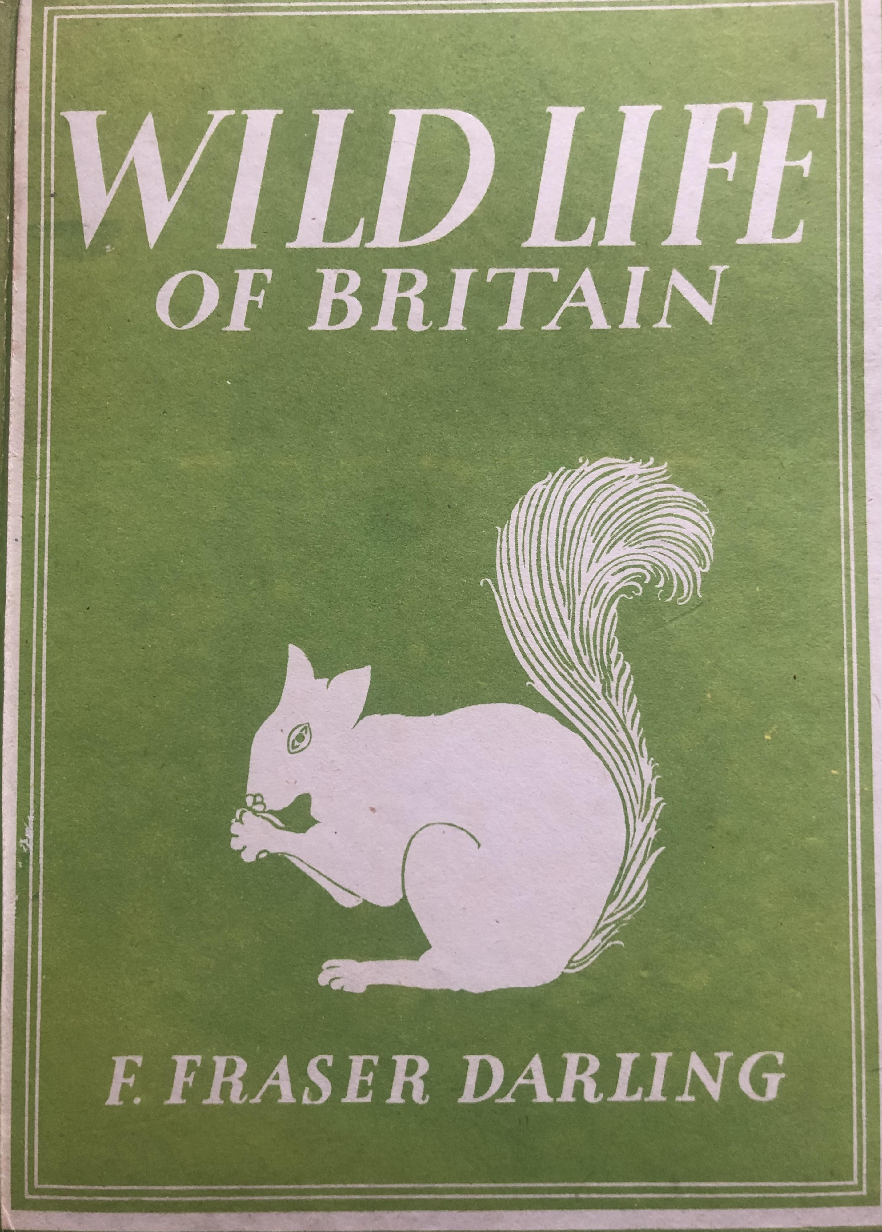 Wild Life in Britain by Frank Fraser Darling | Goodreads