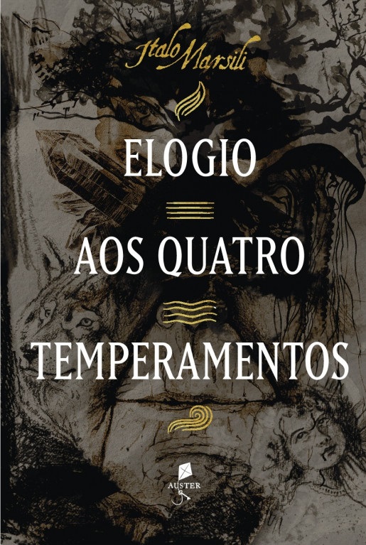 Elogio aos Quatro Temperamentos by Italo Marsili | Goodreads