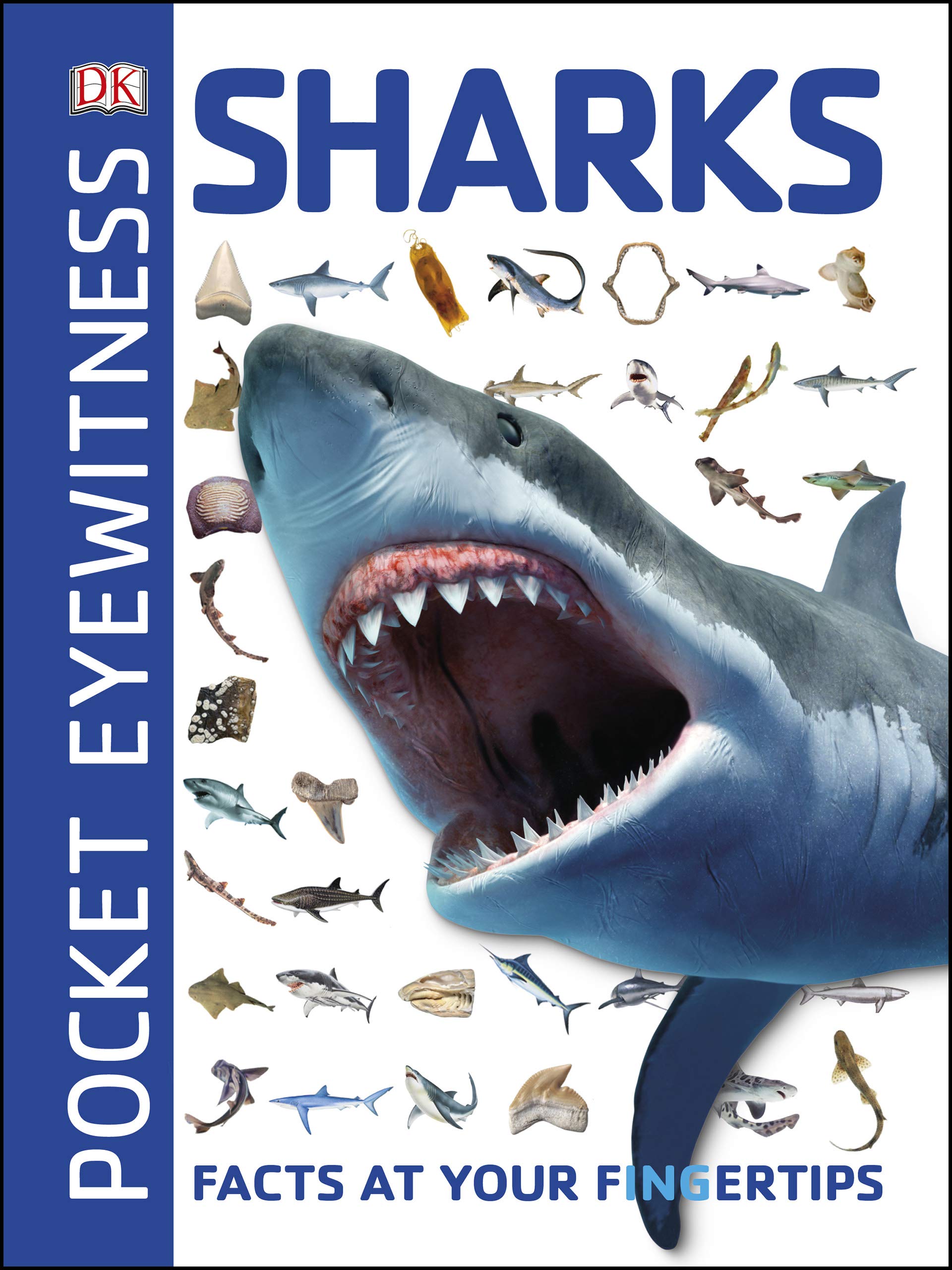 Pocket Eyewitness Sharks: Facts at Your Fingertips by D.K. Publishing ...