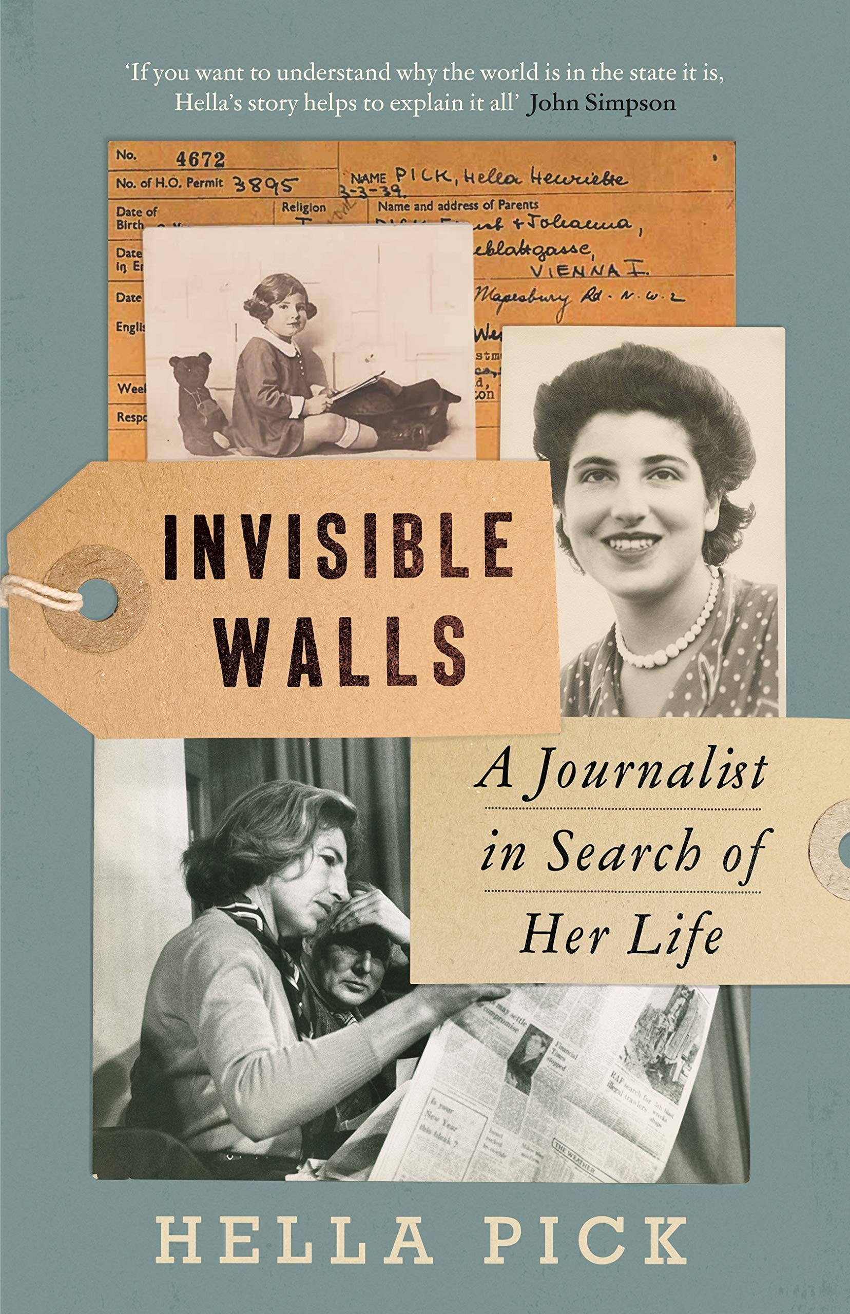 Invisible Walls: A Journalist in Search of Her Life by Hella Pick ...