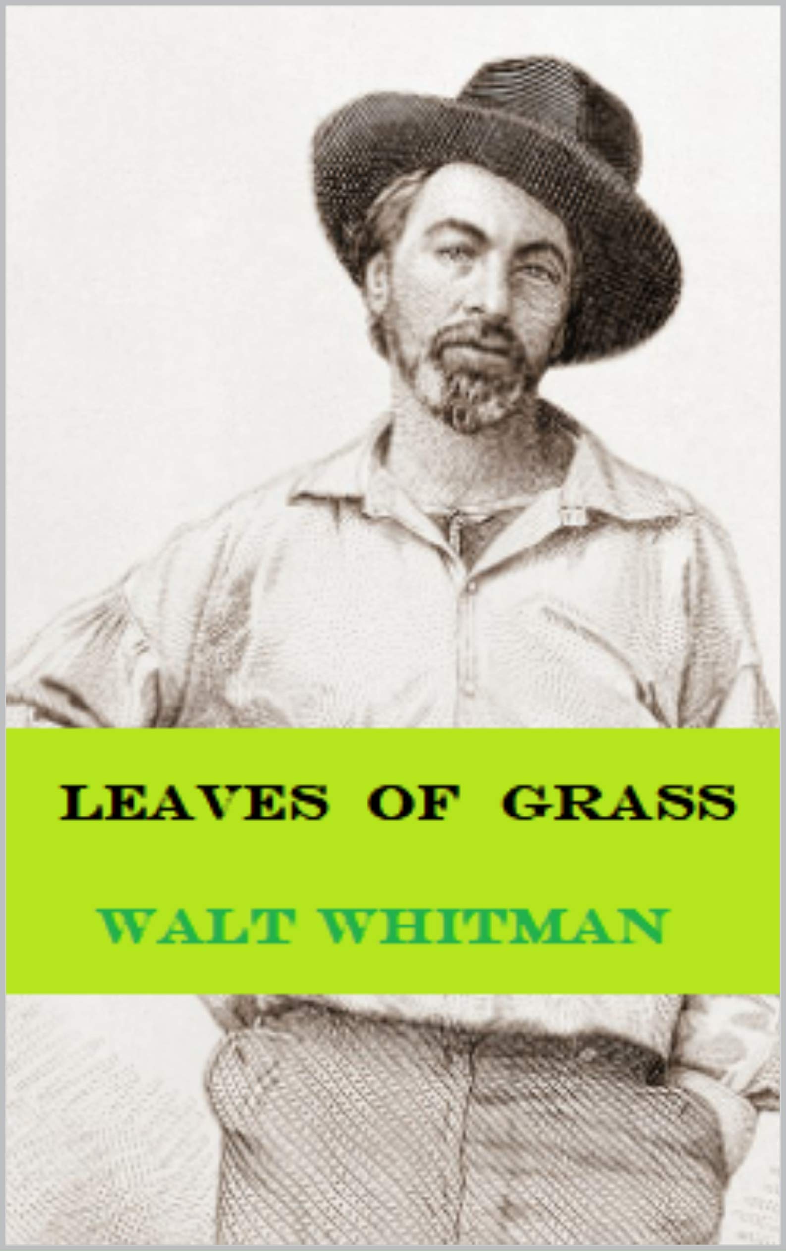 Walt Whitman :Leaves of Grass by Walt Whitman | Goodreads