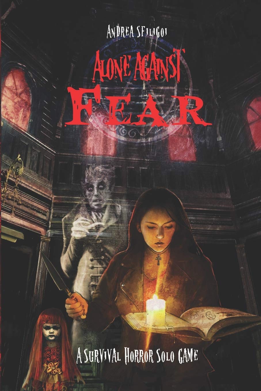 Alone Against Fear: A Survival Horror Solo Game by Andrea Sfiligoi ...