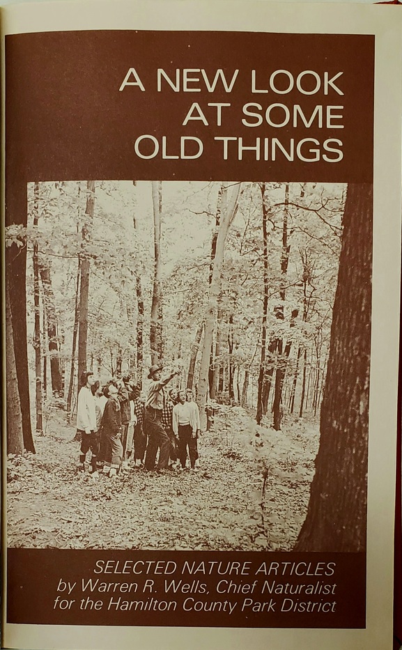 A New Look at Some Old Things: Selected Nature Articles by Warren R ...