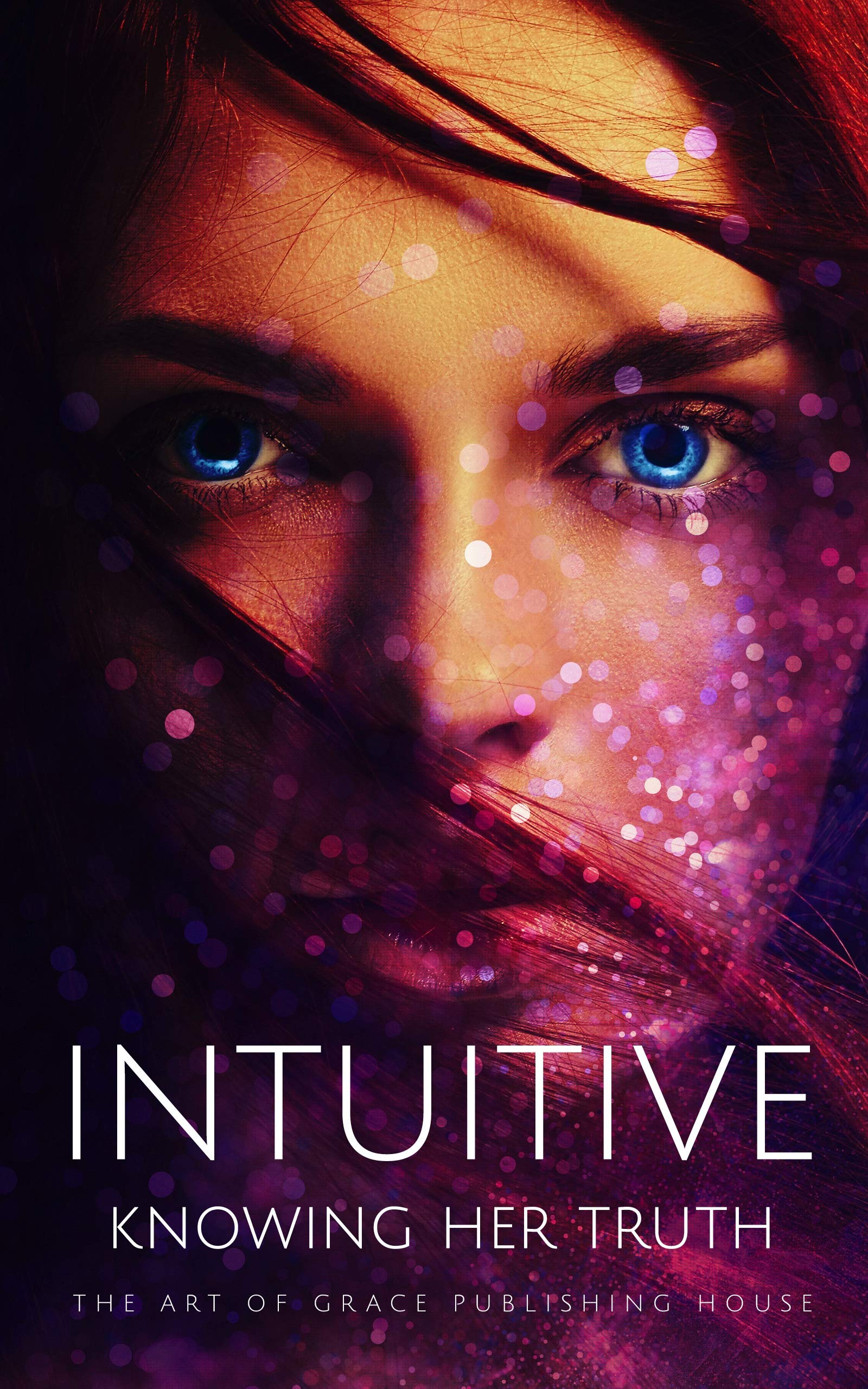 Intuitive: Knowing Her Truth by Brigid Holder | Goodreads