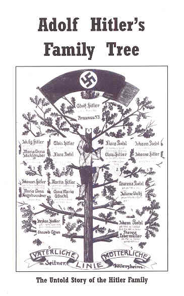 Adolf Hitler's Family Tree: The Untold Story of the Hitler Family by ...