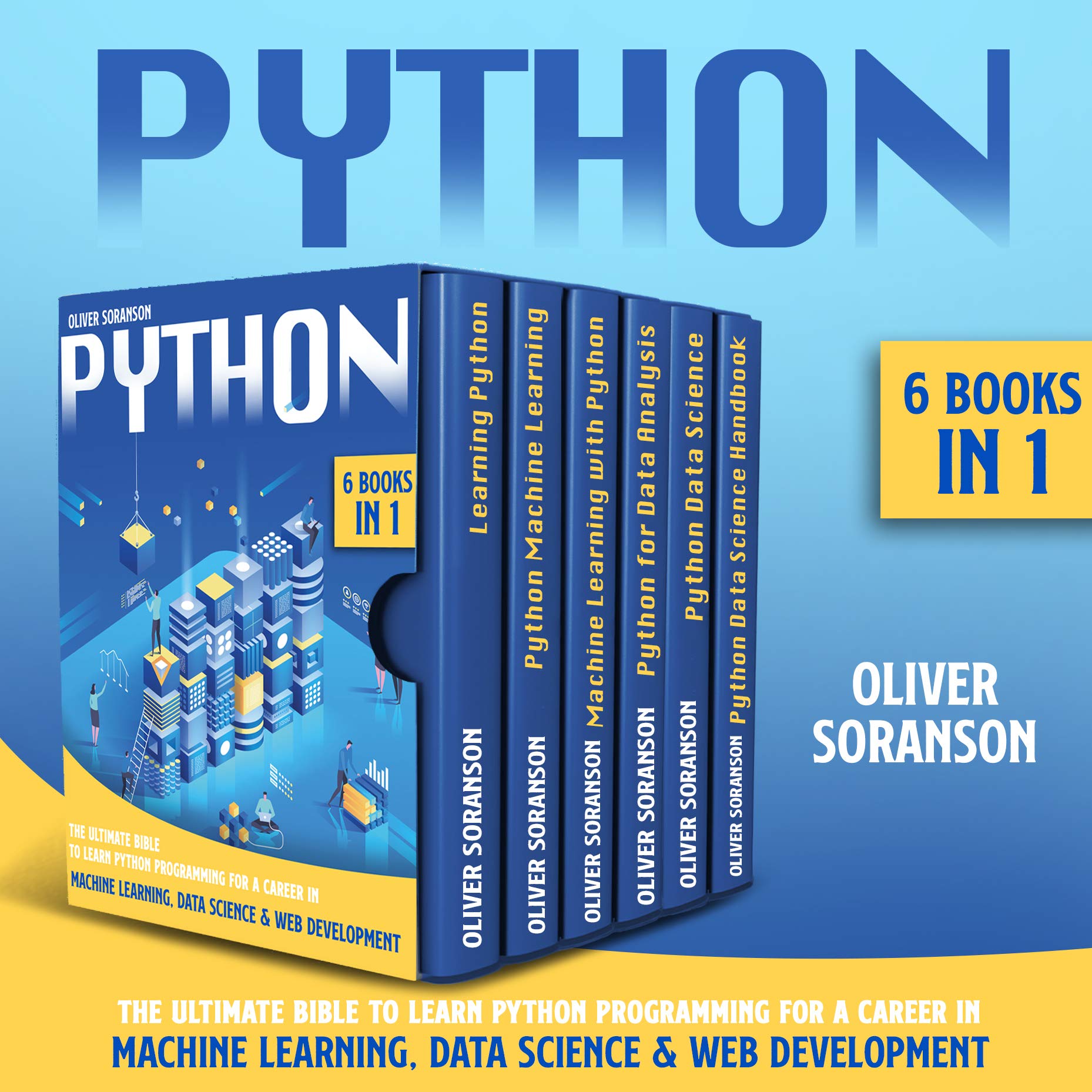 Python: 6 Books in 1: The Ultimate Bible to Learn Python Programming ...