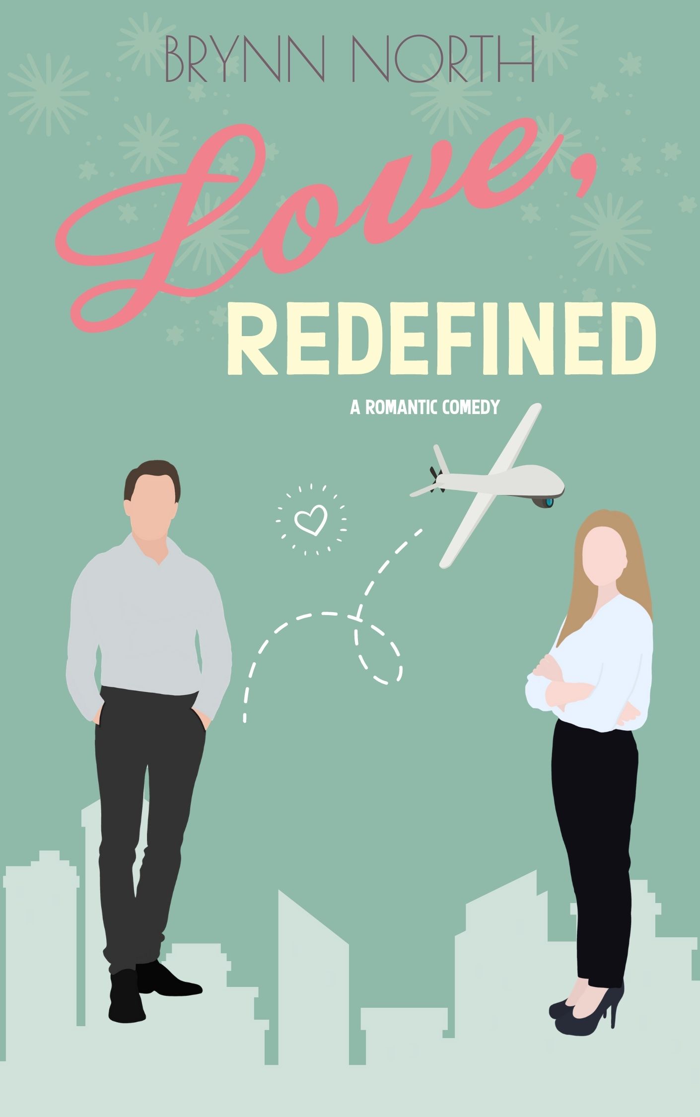 Love, Redefined: A Romantic Comedy (Love Lessons, #1) by Brynn North ...