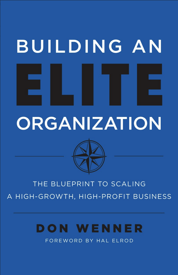 Building An Elite Organization by Don Wenner | Goodreads