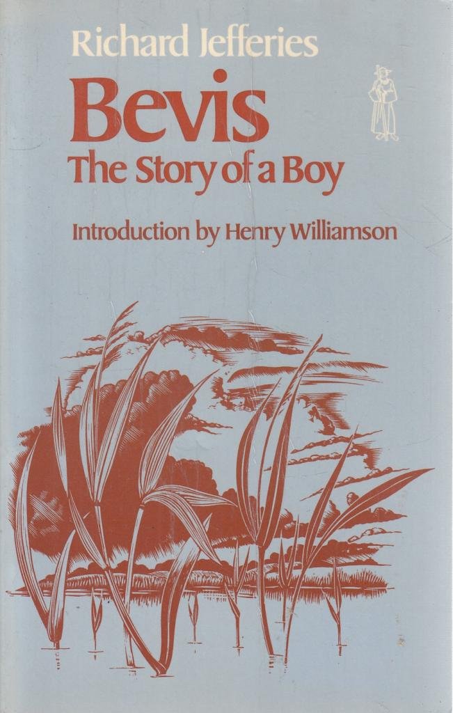 Bevis: The Story of a Boy by Richard Jefferies | Goodreads