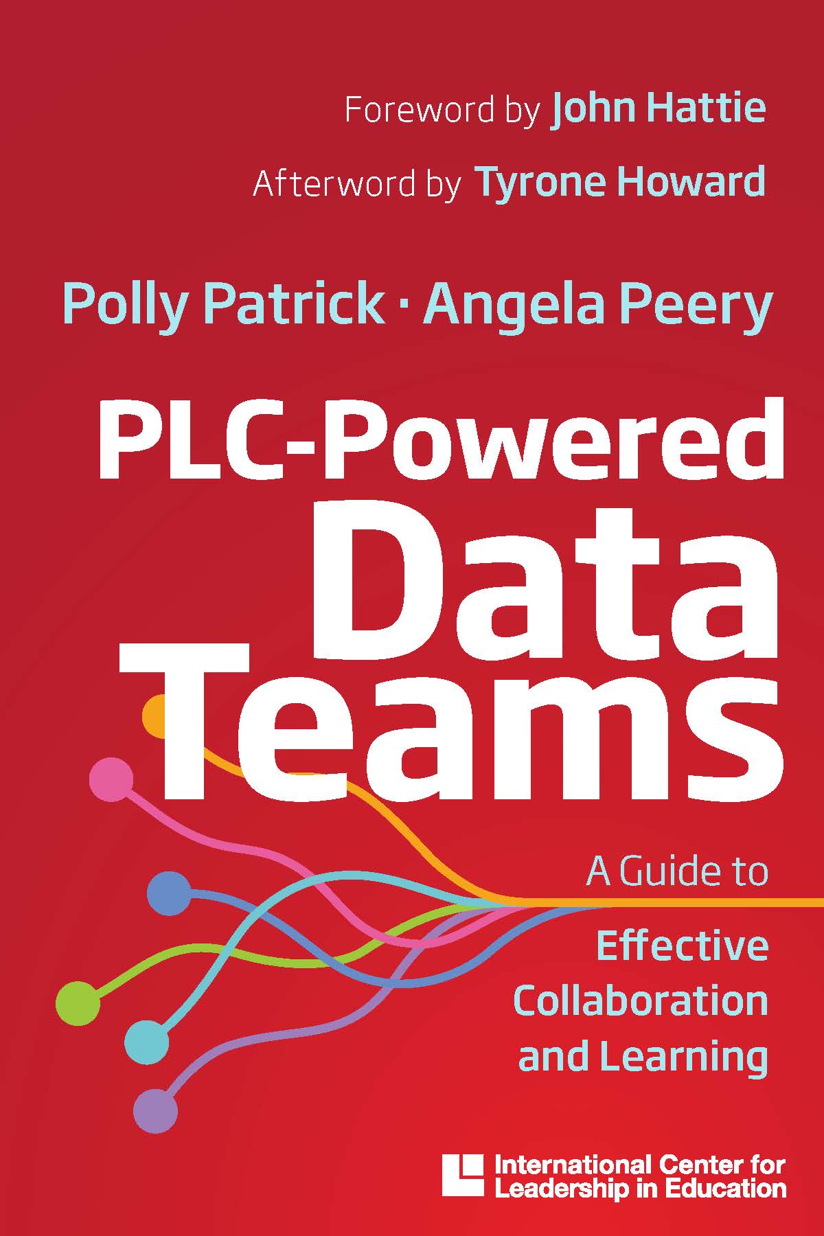 PLC-Powered Data Teams: A Guide to Effective Collaboration and Learning ...