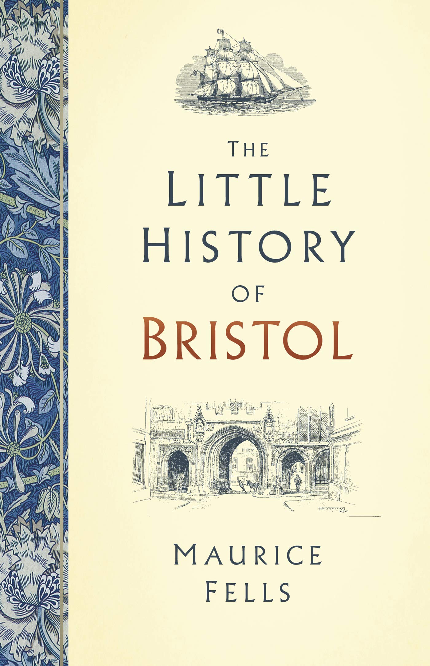 The Little History of Bristol by Maurice Fells | Goodreads