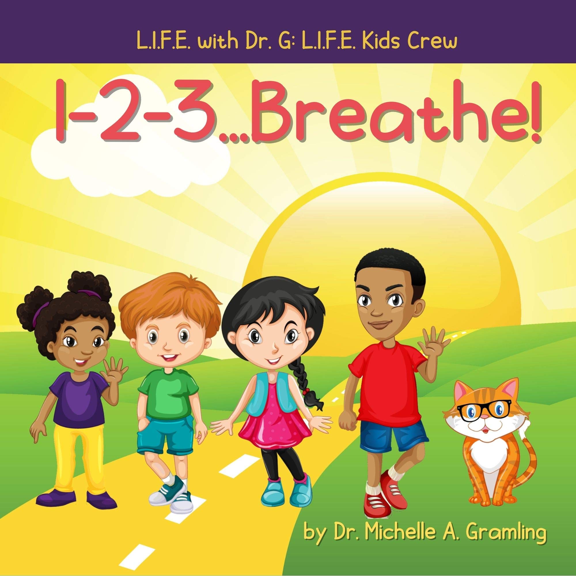 1-2-3...Breathe! by Michelle Gramling | Goodreads