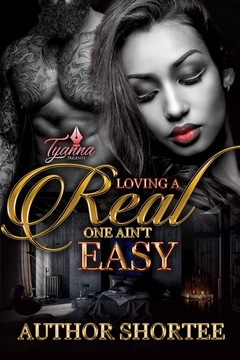 Loving A Real One Ain't Easy by Shortee | Goodreads
