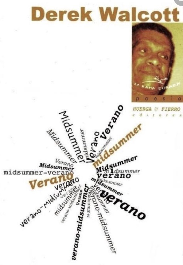 Verano (Midsummer) by Derek Walcott | Goodreads