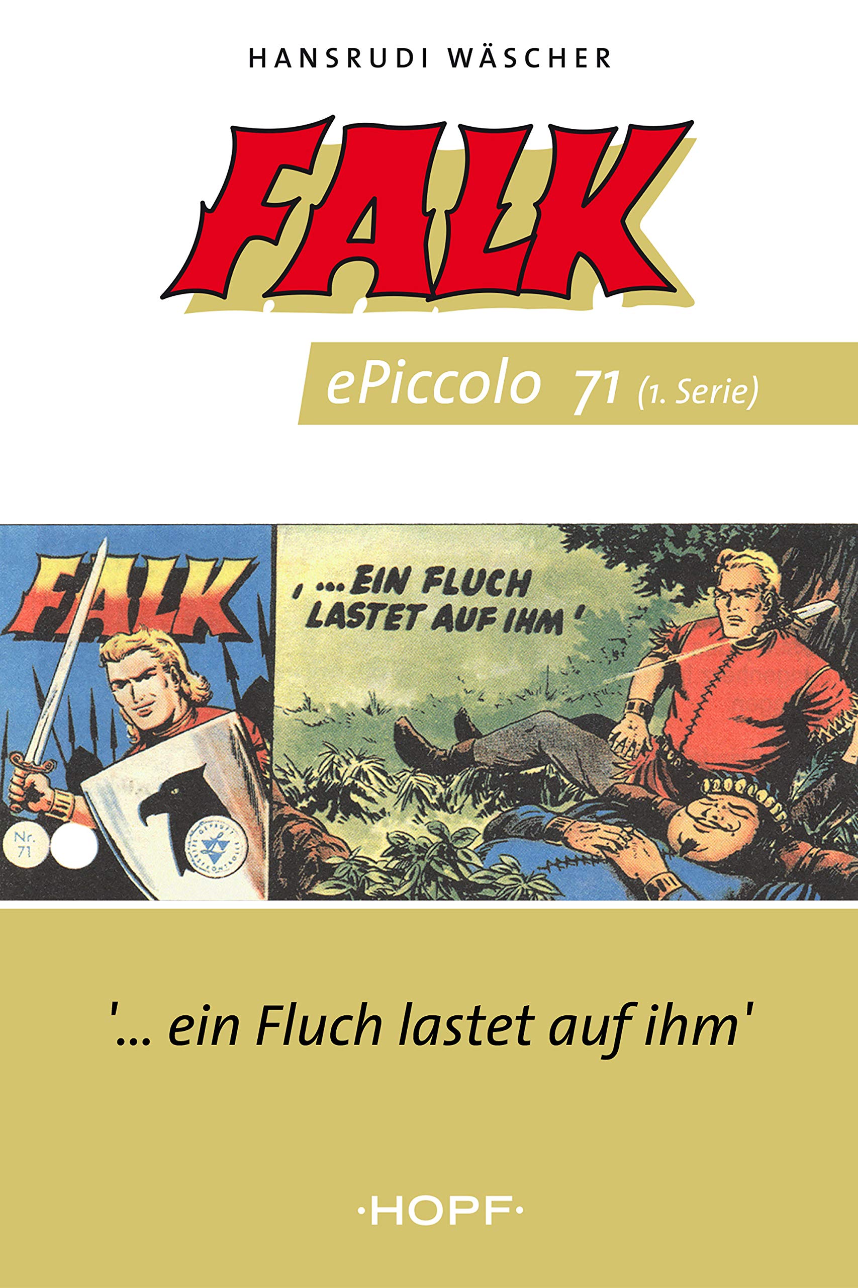 Falk ePiccolo-Comic 71: '… ein Fluch lastet auf ihm' (Falk Piccolo 51 ...