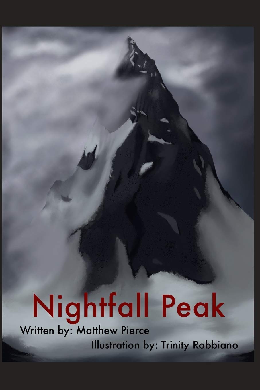 Nightfall Peak by Matthew Tyler Pierce | Goodreads