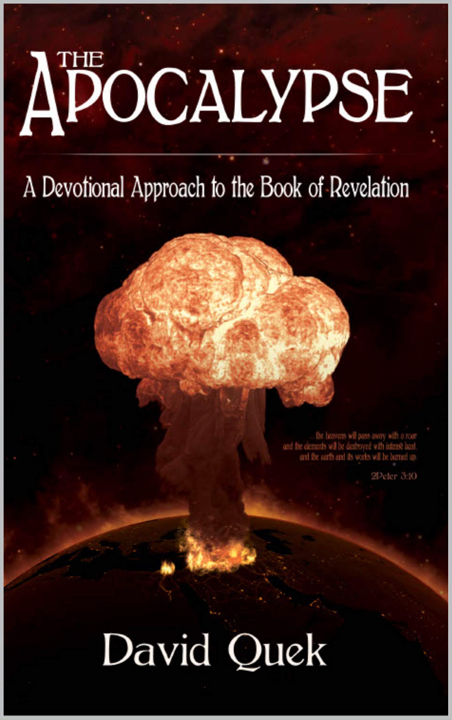 The Apocalypse: A Devotional Approach to the Book of Revelation by ...