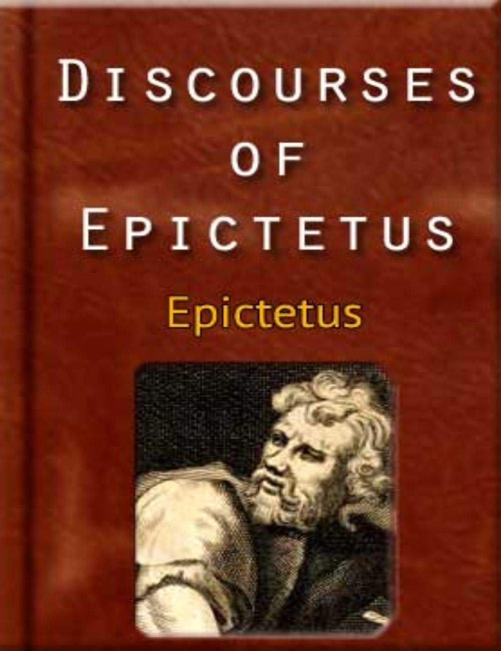 The Discourses of Epictetus by Epictetus | Goodreads