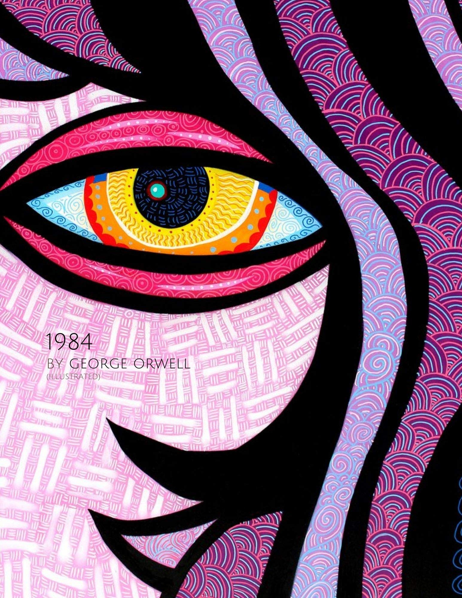 1984 (Illustrated) by George Orwell | Goodreads
