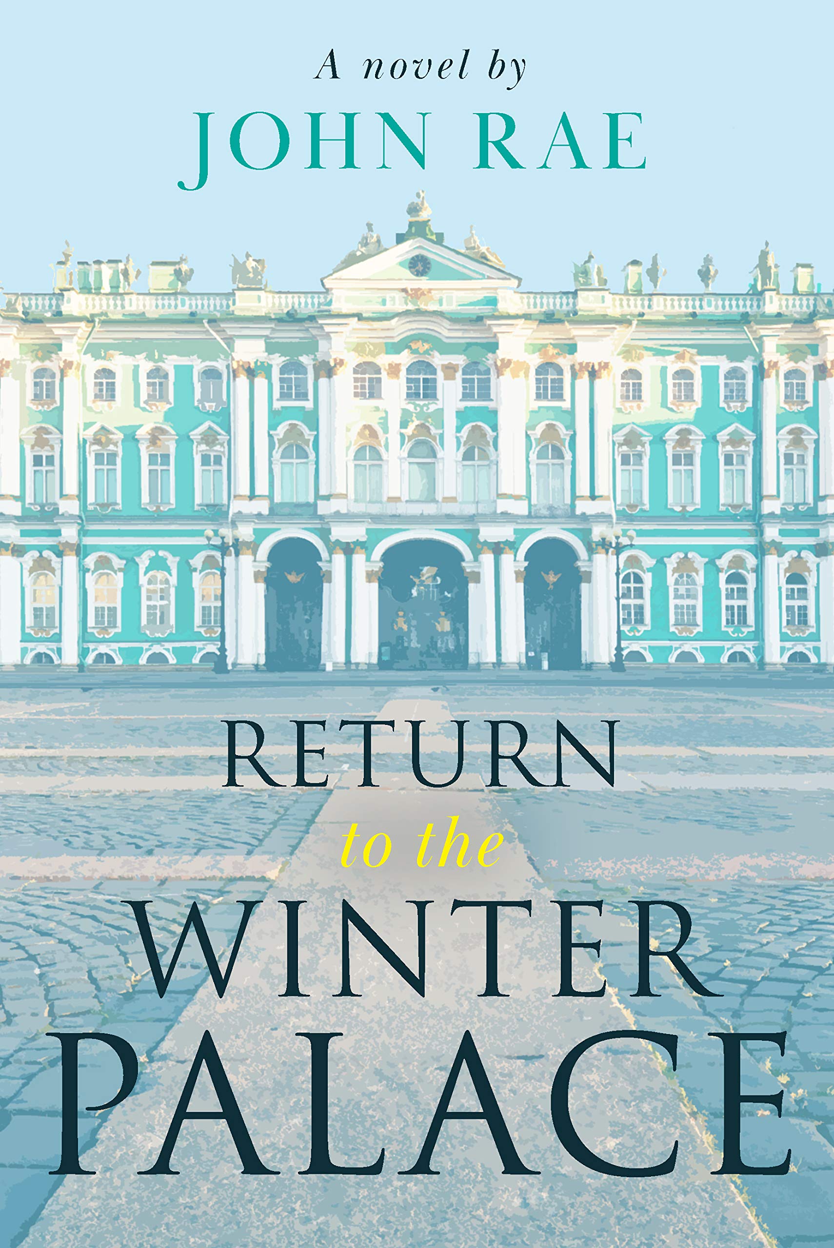 Return to the Winter Palace: An intriguing Cold War historical fiction ...