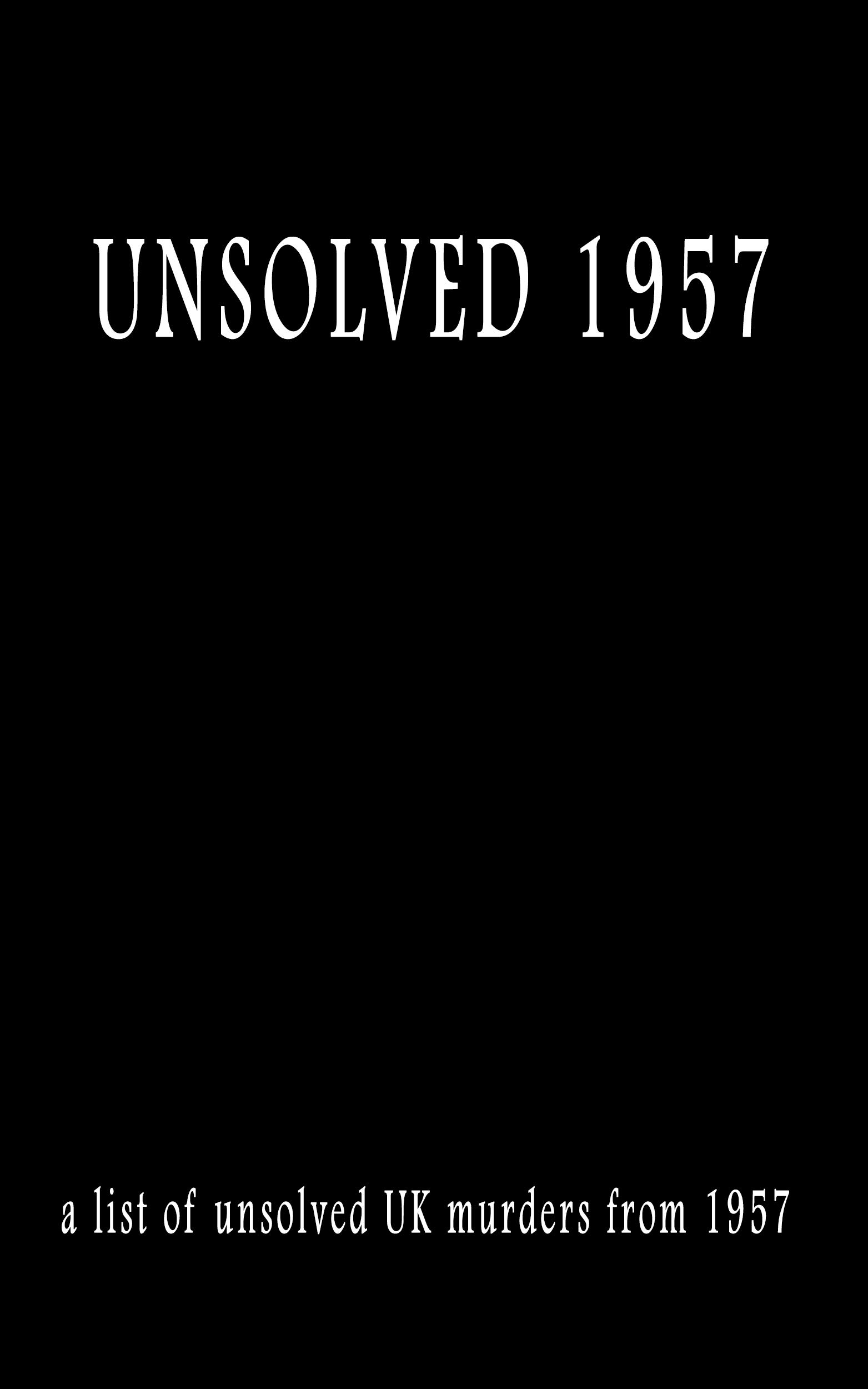 Unsolved 1957 by Pat Finn | Goodreads
