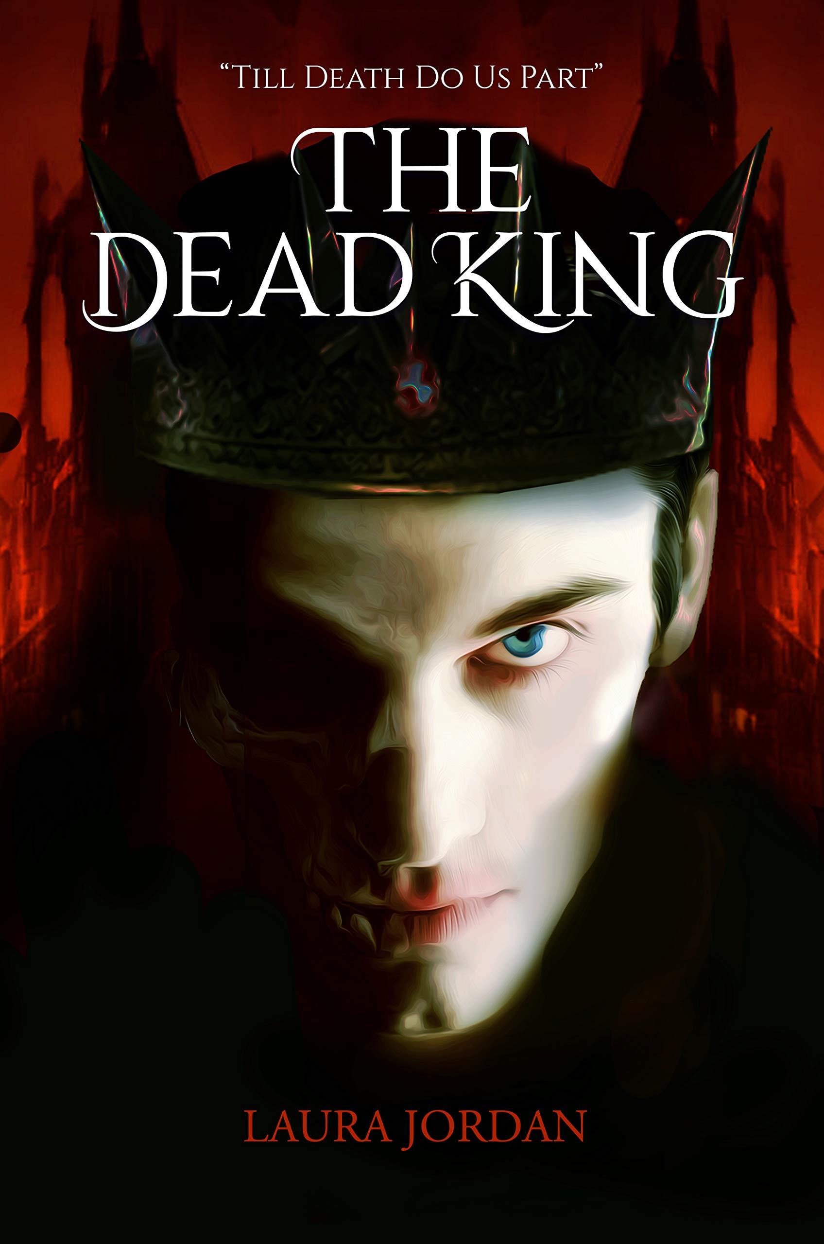 The Dead King by Laura Jordan | Goodreads