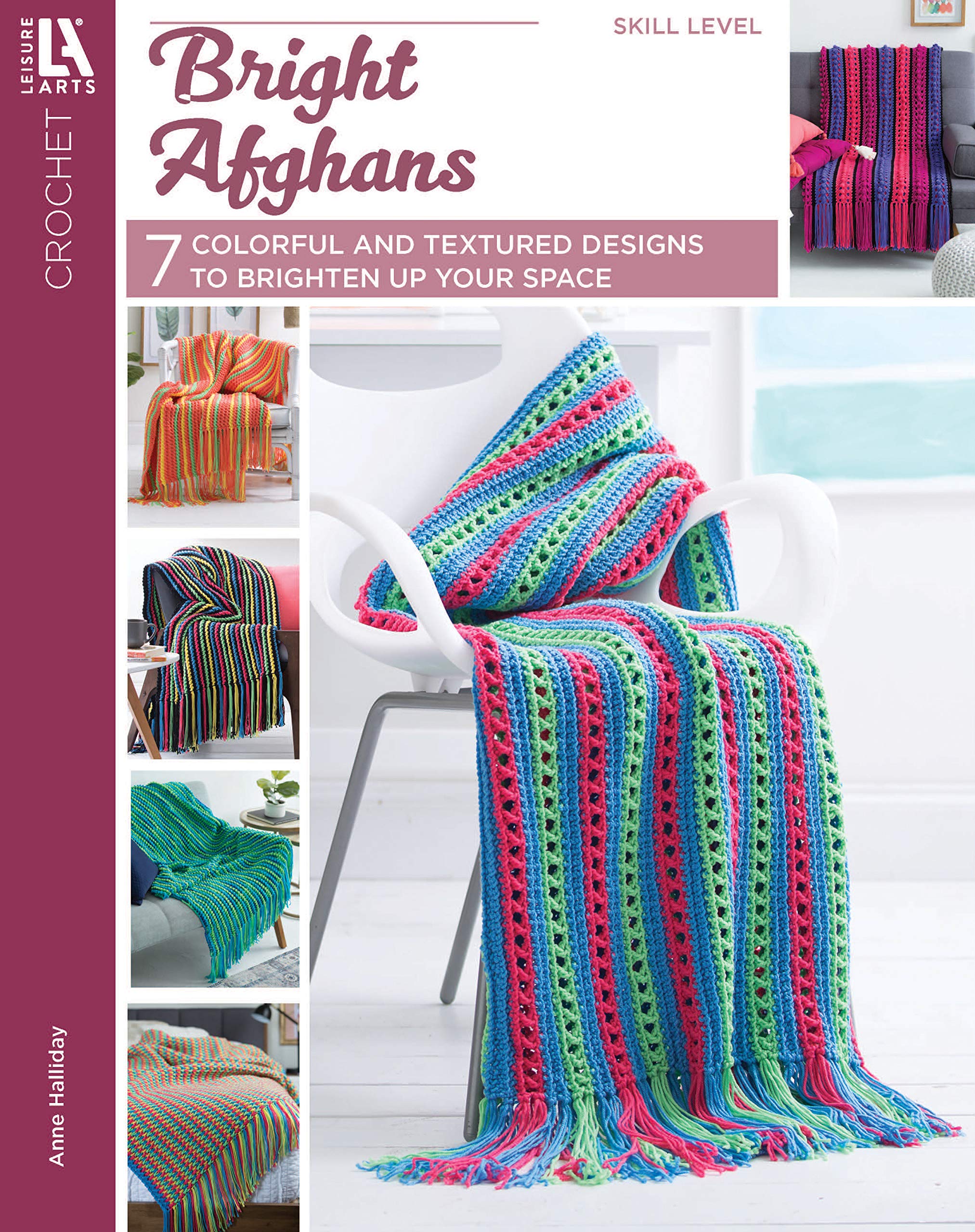 Bright Afghans : 7 Colorful and Textured Designs to Brighten Up Your ...