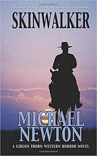 Skinwalker: A Western Horror Novel by Michael Newton | Goodreads