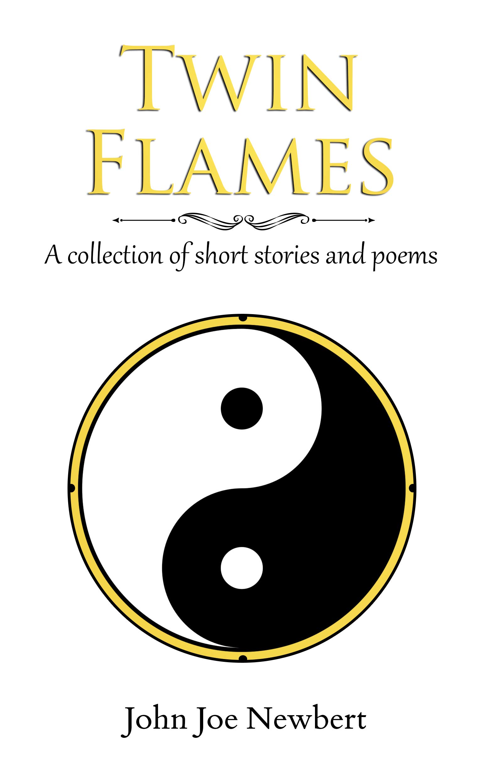 Twin Flames: A journey of love through time and space by John Joe ...