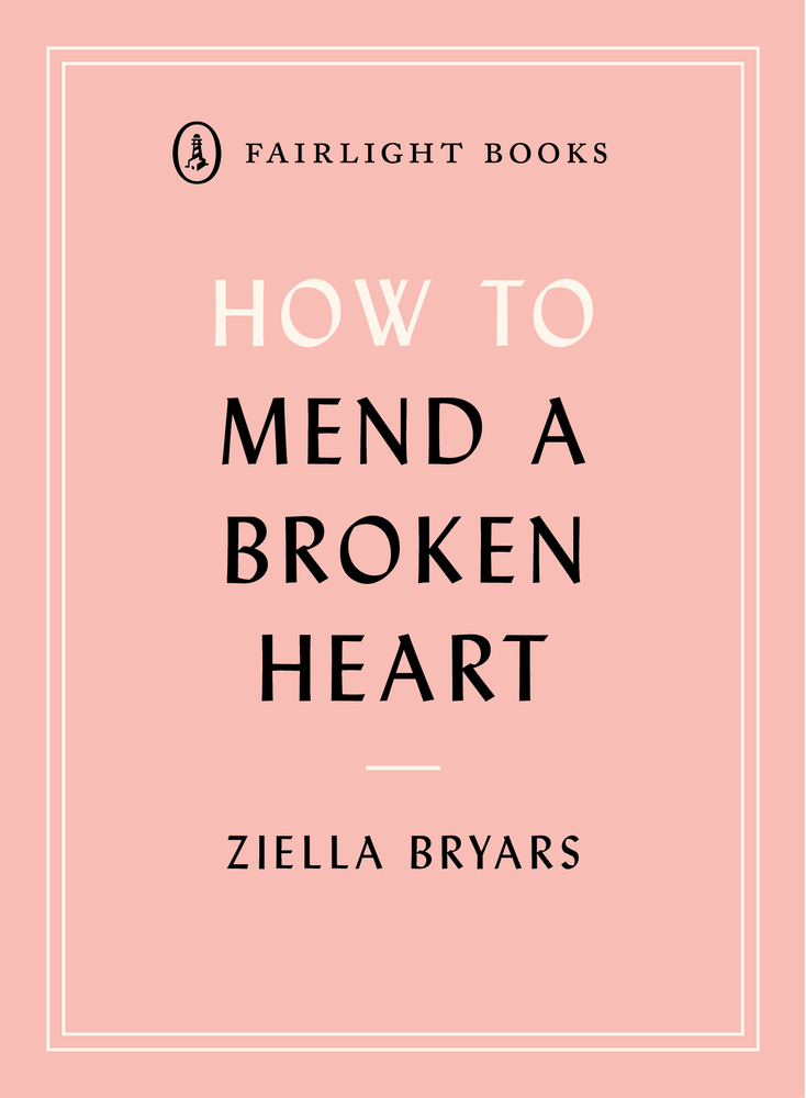 How to Mend a Broken Heart: Lessons from the World of Neuroscience by ...