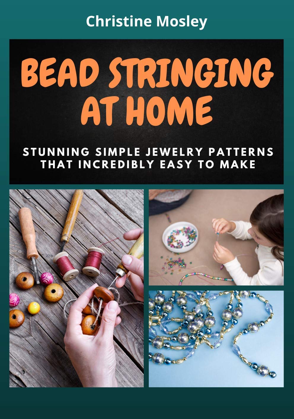 BEAD STRINGING AT HOME: Stunning Simple Jewelry Patterns That ...