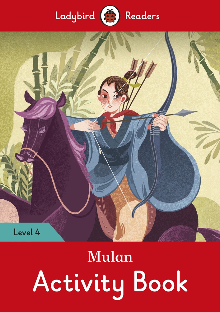 Mulan Activity Book: Level 4 (Ladybird Readers) by Ladybird Books ...