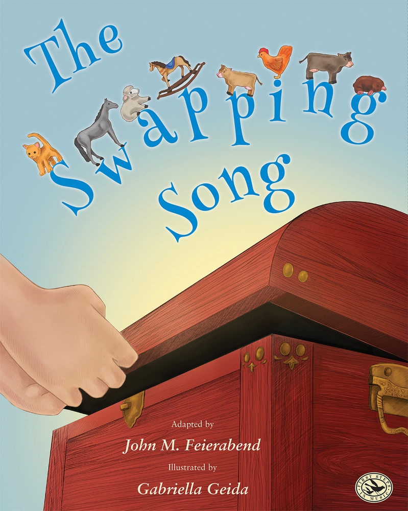 The Swapping Song (First Steps in Music series) by John Feierabend ...