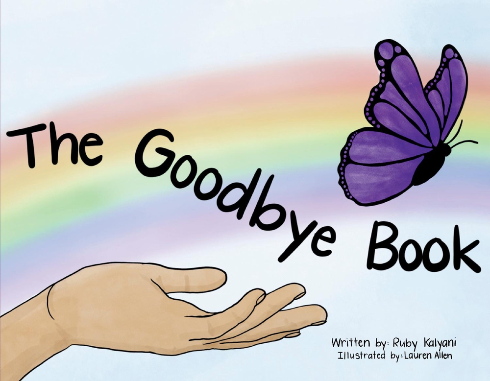 The Goodbye Book by Ruby Kalyani | Goodreads